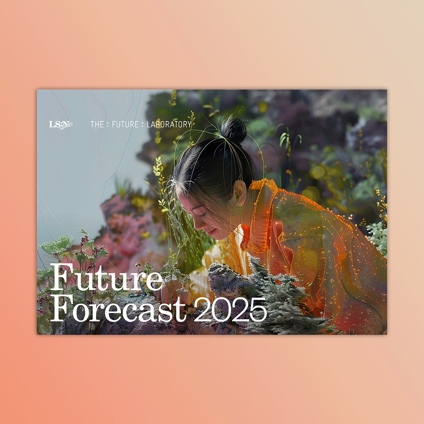 Future Forecast 2025 | The Future Laboratory
